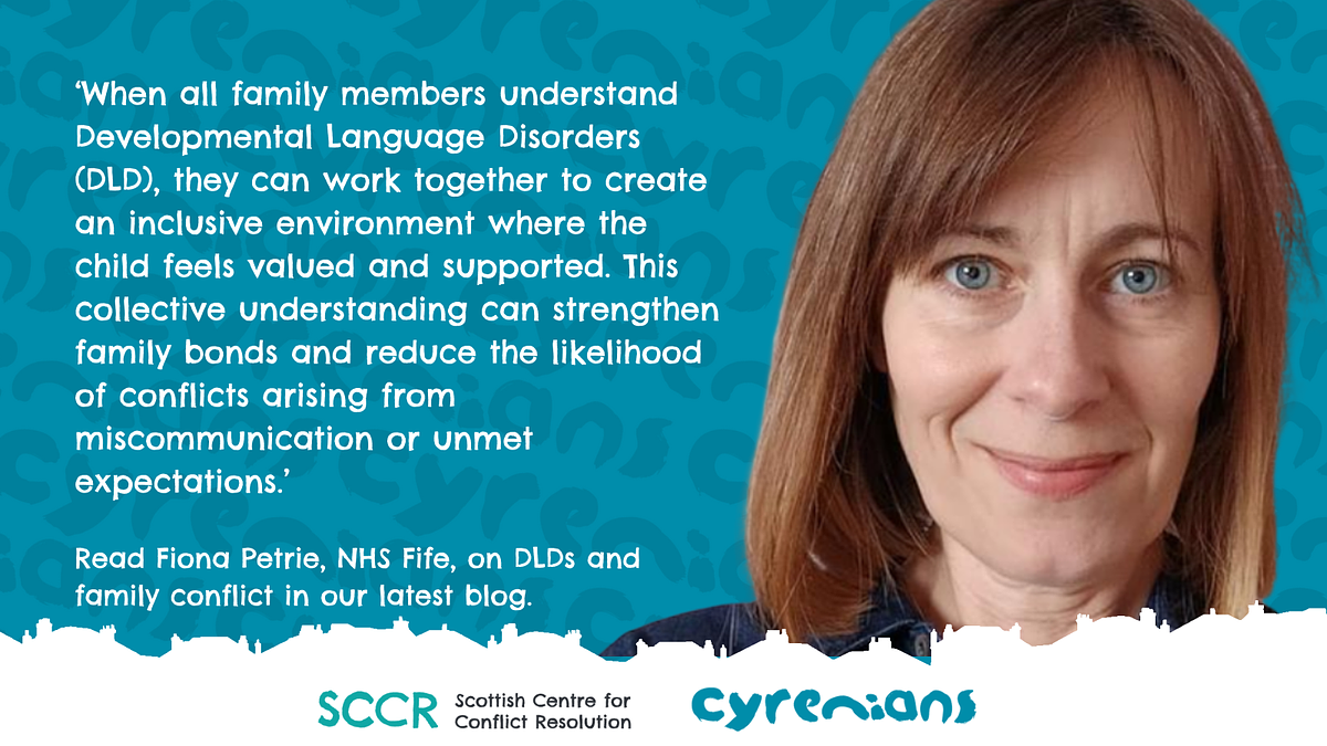 Developmental Language Disorder (DLD) and Family Conflict - SCCR